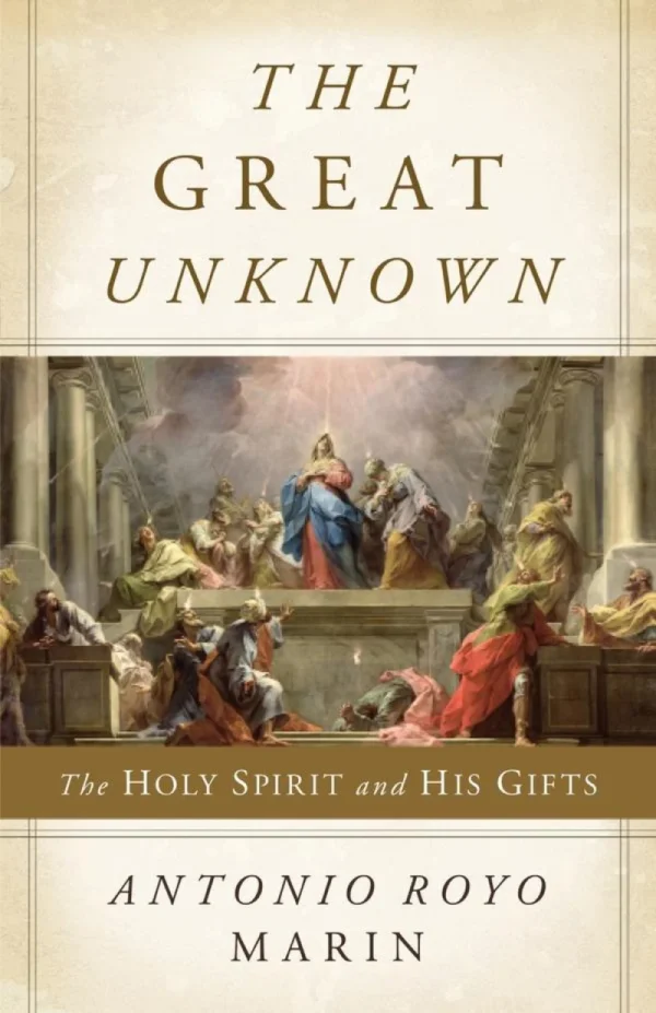 The Great Unknown - Sophia Institute Press