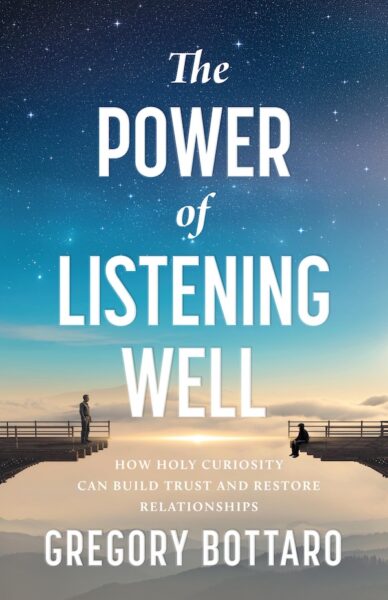 The Power of Listening Well - Sophia Institute Press